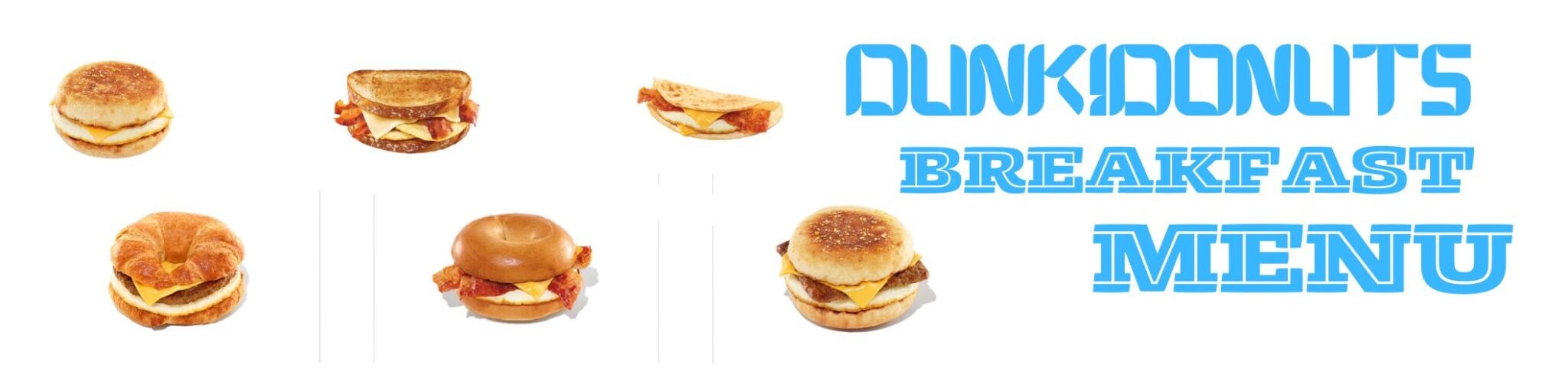 Dunkin Donuts Breakfast Menu USA | Prices & Healthy Choices