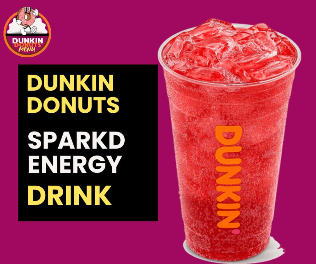 Sparkd Energy Dunkin - Dunkin Donuts Menu With Prices