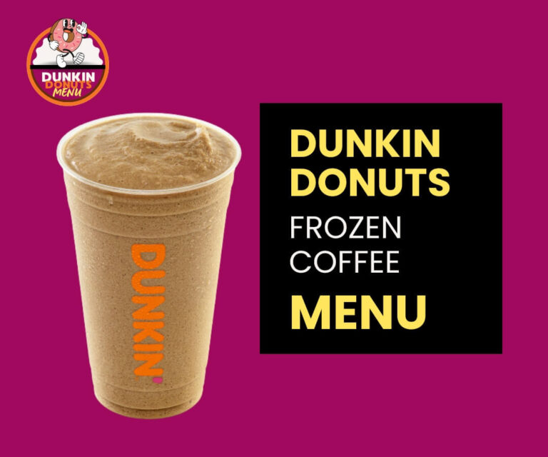 Dunkin Donuts Frozen Coffee: Calories, Ingredients & More