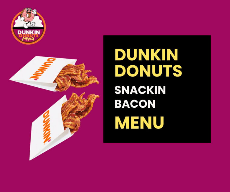 Dunkin Snackin Bacon Price, Nutrition & Allergen Info
